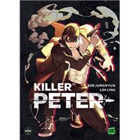 1 avis sur Killer Peter - Tome 1 Lim Lina, Kim Junghyun - Poche | fnac