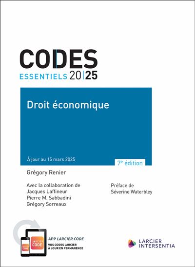 Code essentiel - Droit économique 2025 - À jour au 15 mars 2025 ...