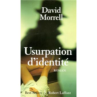 Usurpation d'identité roman - David Morell - Achat Livre | fnac