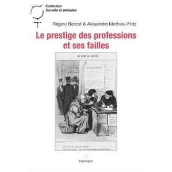 Le prestige des professions et ses failles Huissiers de justice ...