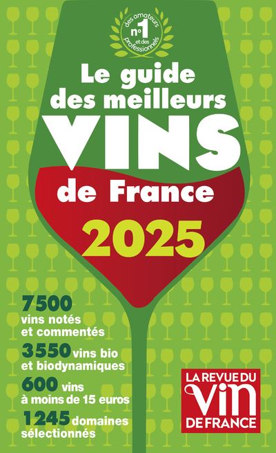 Le Guide des meilleurs vins de France 2025 - relié - Olivier Poussier, Karine Valentin, PIERRE ...