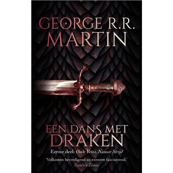 Het Lied van IJs en Vuur - Een dans met draken - George R.R. Martin ...