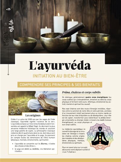 L'ayurvéda Initiation au bien-être comprendre ses principes & ses ...