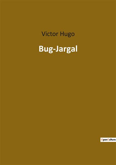 Bug-Jargal - broché - Victor Hugo - Achat Livre | fnac