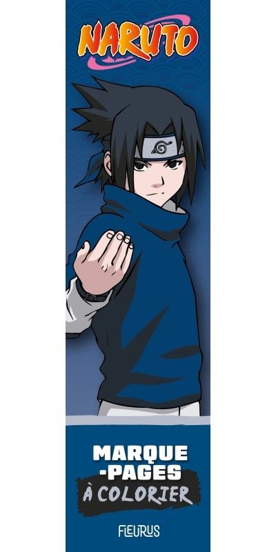 Naruto - Marque-pages à colorier Naruto Édition Sasuke - Naruto ...