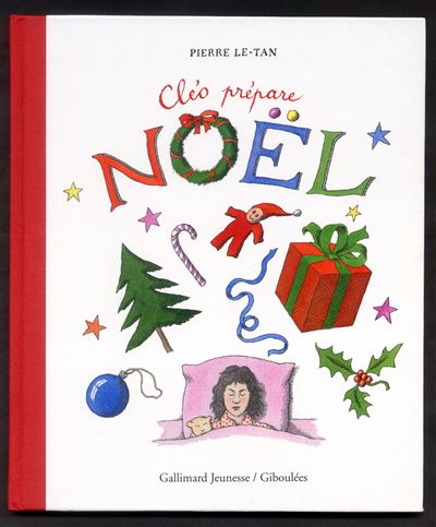 Cléo prépare Noël - cartonné - Pierre Le-Tan - Achat Livre | fnac