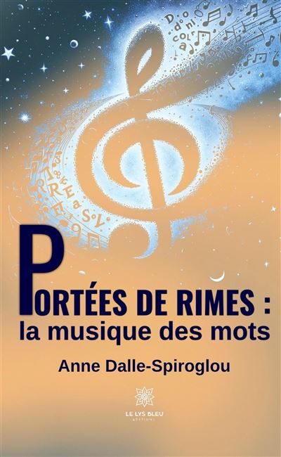 Portées de rimes : la musique des mots - broché - Anne Dalle-Spiroglou ...