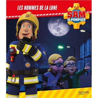 Sam Le Pompier - Album RC - Sam le pompier - Les hommes de la Lune ...