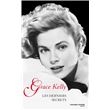 Grace Kelly Les derniers secrets - broché - Wendy Leigh - Achat Livre ...