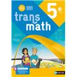 Transmath 5e - Manuel 2022 - broché - Joël Malaval, Frédéric Puigredo ...