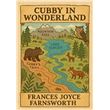 Cubby in Wonderland - ebook (ePub) - Frances Joyce Farnsworth - Achat ...