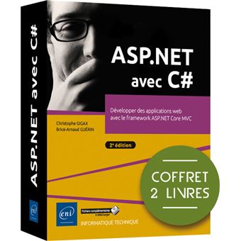 ASP.NET avec C# - Coffret de 2 livres : Développer des applications web avec le framework ASP ...