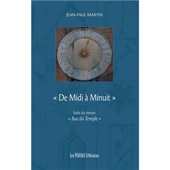 De midi a minuit - broché - Jean-Paul Martin - Achat Livre | fnac