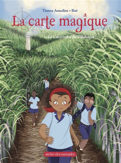 La carte magique - Tome 3 - La carte magique tome 3 Le Labyrinthe de ...