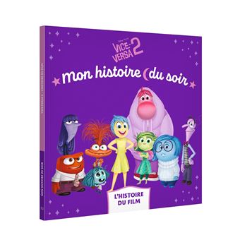 Vice Versa - VICE-VERSA 2 - Mon Histoire du Soir - L'histoire du film - Disney Pixar - Disney ...