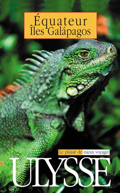 Equateur Iles Galapagos 4e édition Edition 2003 - broché - Alain ...