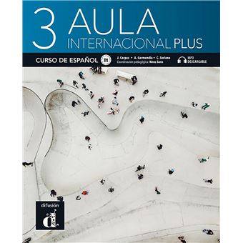 Aula internacional Plus 3 - Livre de l'élève - broché - Collectif ...