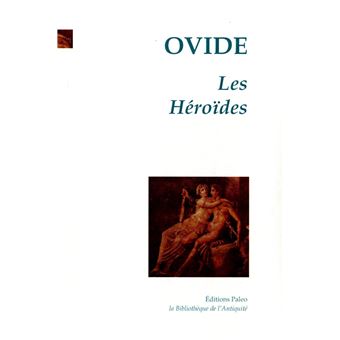 Les Héroïdes - broché - Ovide, V.H. CHAPPUYZI - Achat Livre | fnac