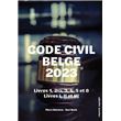 Code civil belge 2023 - broché - Pierre Delroisse, Axel Neefs - Achat ...