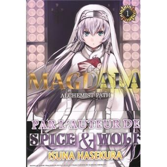 Magdala - alchemist path - Tome 01 - Magdala alchemist path T01 - Isuna ...
