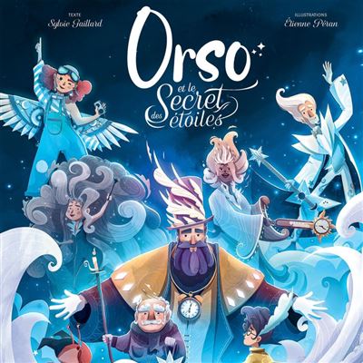 Orso et le secret des étoiles, l'histoire - Livre audio - Sylvie ...