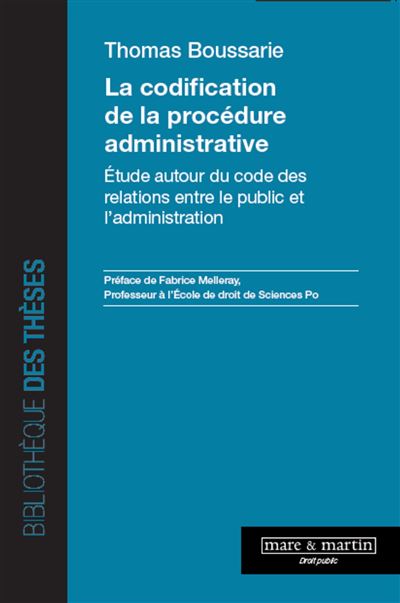 La codification de la procédure administrative Étude autour du code des ...