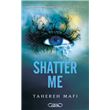 Insaisissable - Shatter Me - Tahereh Mafi, Jean-Noël Chatain - broché - Achat Livre | fnac