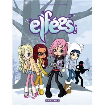 Les elfées - Tome 6 - Les Elfées - Tome 6 - Weissengel, Serge Carrère ...