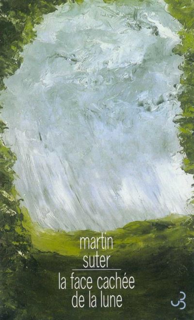 La face cachée de la lune - broché - Martin Suter, Olivier Mannoni ...