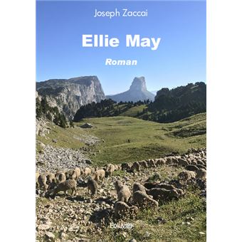Ellie May - broché - Joseph Zaccaï - Achat Livre | fnac