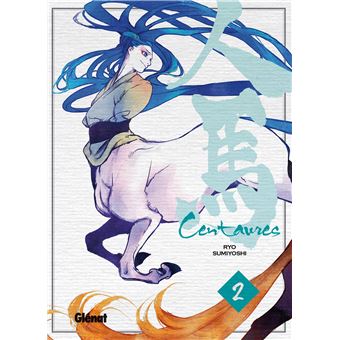 Centaures - Tome 02 - Centaures - Tome 02 - Ryo Sumiyoshi - broché ...