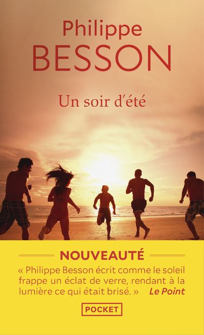 Un soir d'été - Poche - Philippe Besson - Achat Livre | fnac