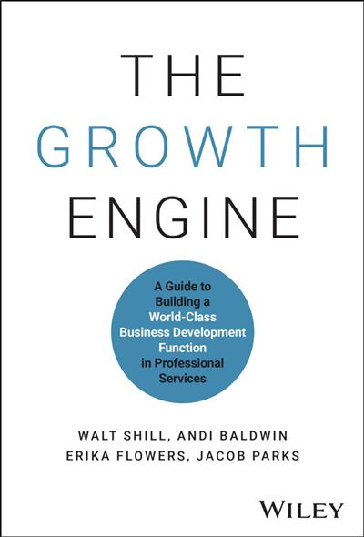 The Growth Engine A Guide to Building a World-Class Business ...