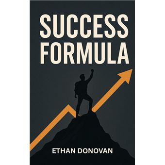 Success Formula - ebook (ePub) - Ethan Donovan - Achat ebook | fnac