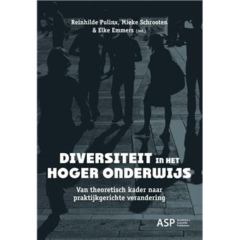 Diversiteit in het hoger onderwijs Van theoretisch kader naar ...
