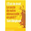 L'Etat de droit - broché - Pierre Hessler, Tom Bingham - Achat Livre | fnac