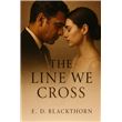 The Line We Cross - ebook (ePub) - E. D. Blackthorn - Achat ebook | fnac
