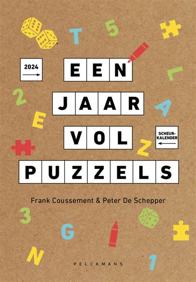 Een jaar vol puzzels - Scheurkalender 2024 - Peter De Schepper, Frank ...
