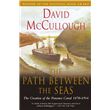The Path Between the Seas The Creation of the Panama Canal, 1870-1914 ...