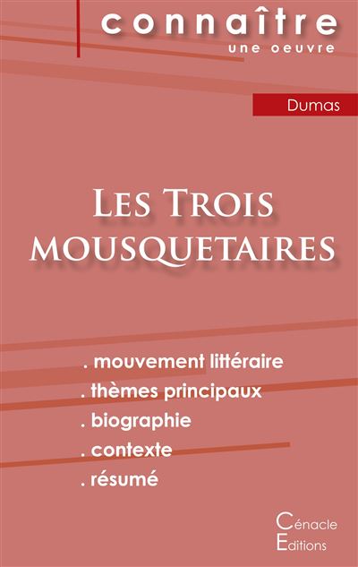 Fiche de lecture Les Trois mousquetaires de Alexandre Dumas (Analyse ...
