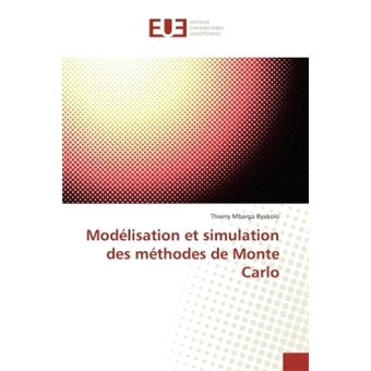 Modélisation et simulation des méthodes de Monte Carlo - broché ...