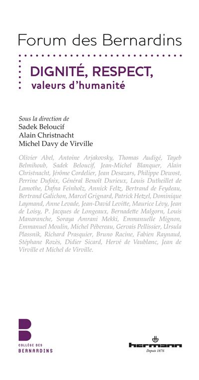 Dignité, Respect, valeurs d'humanité - broché - Sadek Beloucif, Alain ...