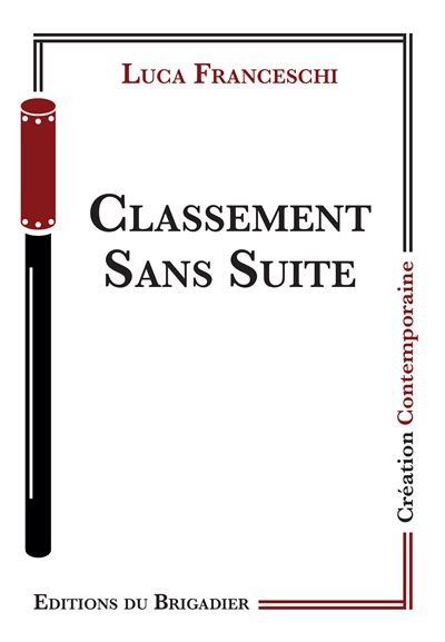 Classement sans suite - broché - Luca Franceschi - Achat Livre | fnac