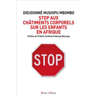 Stop aux châtiments corporels sur les enfants en Afrique Appel à ...