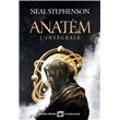 Anatèm - Anatèm (édition intégrale reliée) - Neal Stephenson, Jacques ...