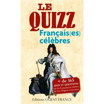 Le Quizz : Français(es) célèbres - broché - Odile Lozachmeur - Achat ...