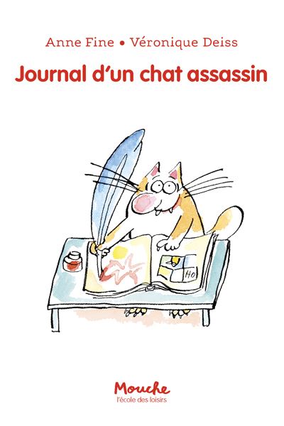 Le Chat Assassin - Journal d'un chat assassin - Anne Fine, Véronique ...