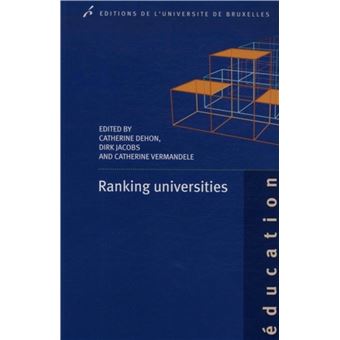 Ranking universities Tome 0000 - broché - Catherine Dehon, Catherine ...