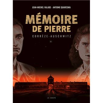 MEMOIRE DE PIERRE CORREZE-AUSCHWITZ - paperback - Jean-Michel Valade ...