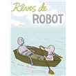 Rêves de Robot - Tome 0 - Rêves de Robot Tome 0 - broché - Varon, Varon ...